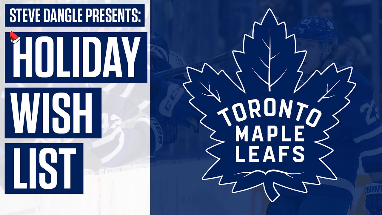 What should be on Maple Leafs’ holiday wish list?