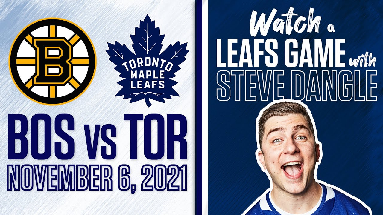 Watch the Maple Leafs take on the Bruins live with Steve Dangle ...