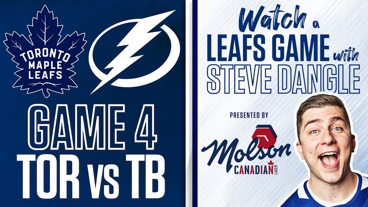Watch Maple Leafs vs. Lightning, Game 4 with Steve Dangle - Sportsnet.ca