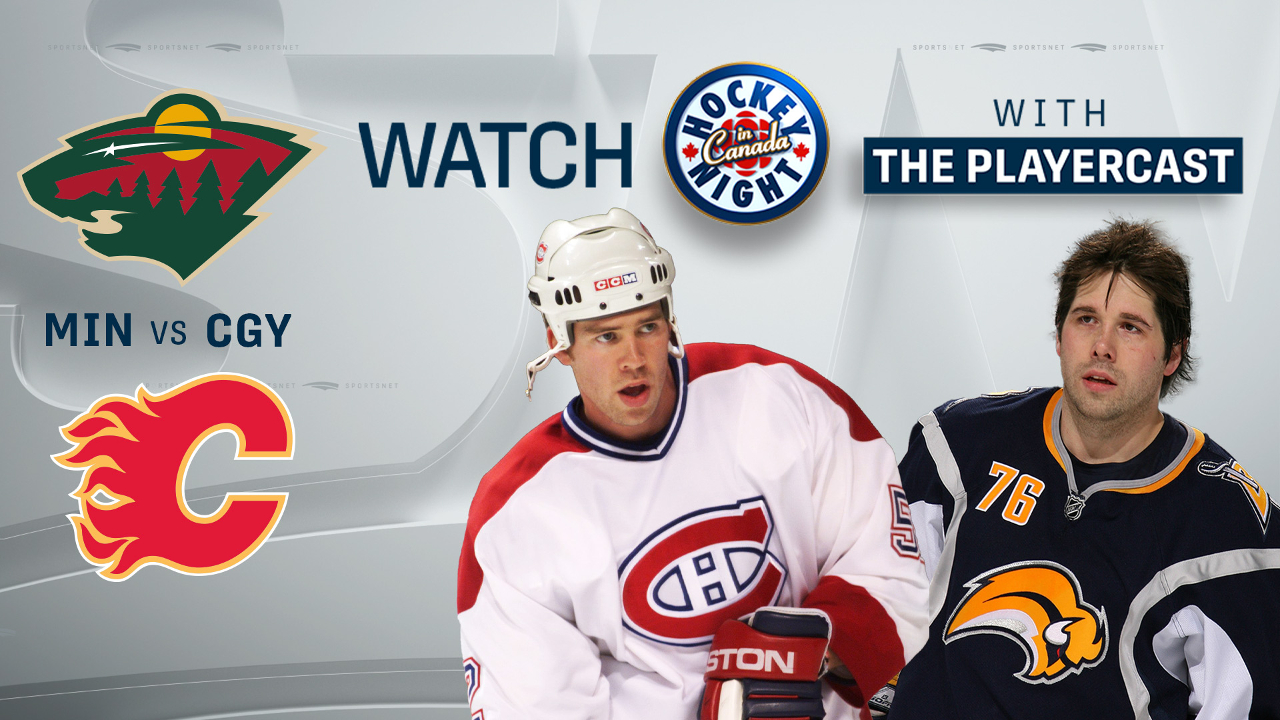 Watch Hockey Night in Canada — The Playercast: Flames vs. Wild ...