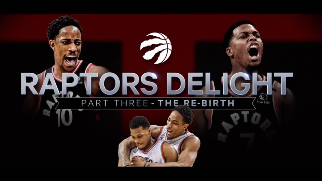 Raptors Delight: Part Three – The Rebirth